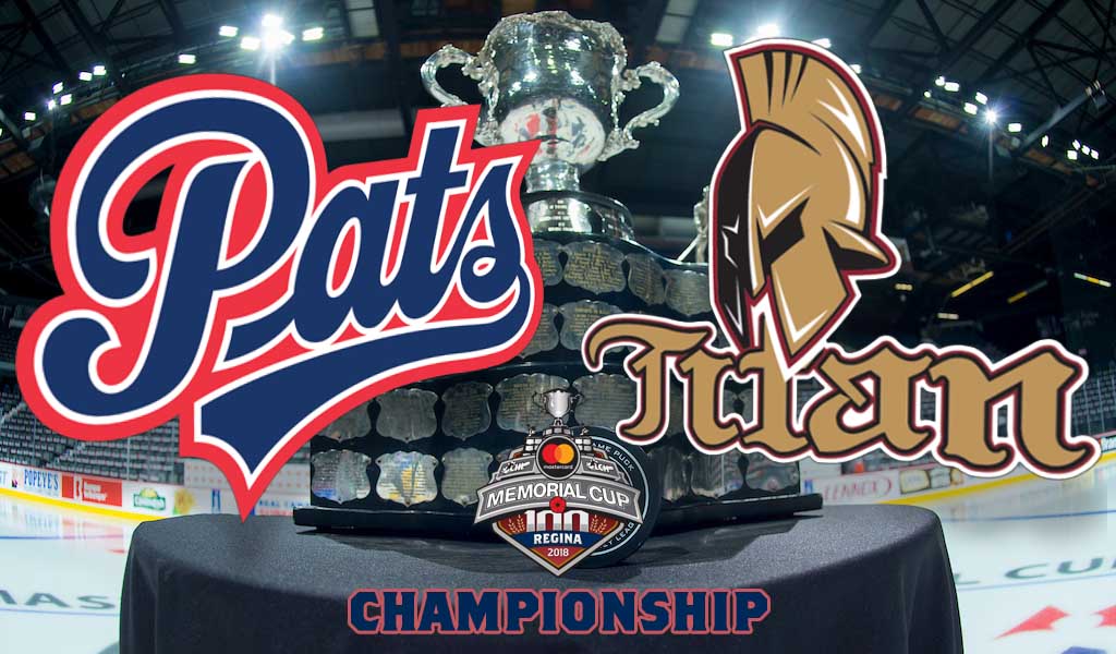 Pats, Titan clash in 100th Mastercard Memorial Cup Final - CHL