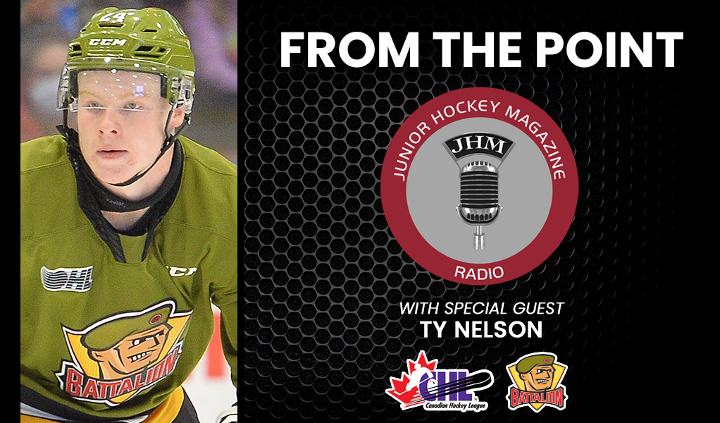 From the Point: Battalion defenceman Ty Nelson | Canadian Hockey League