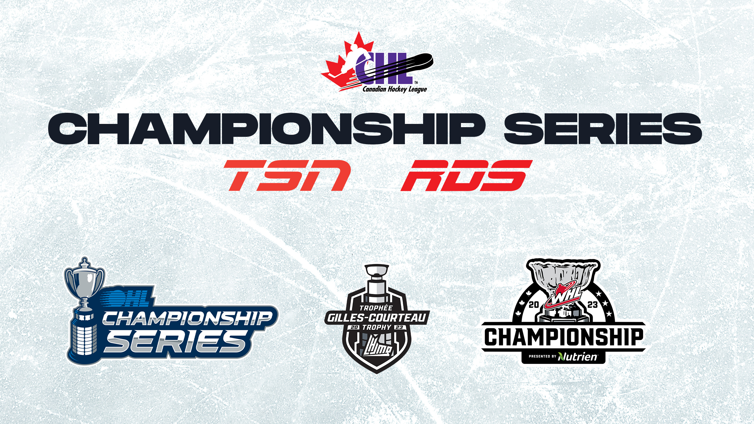 Championship Series across CHL to be featured on TSN & RDS - Canadian Hockey League